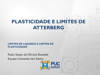 Plasticidade e limites de Atterberg.pptx