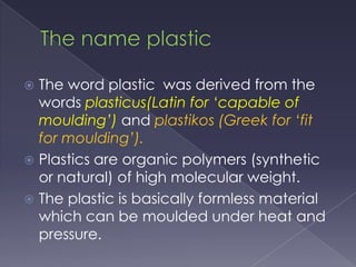 Plastic impacts on the natural Environment | PPTX