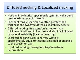 Dr.R.Narayanasamy - Plastic instability in uniaxial tension | PPTX