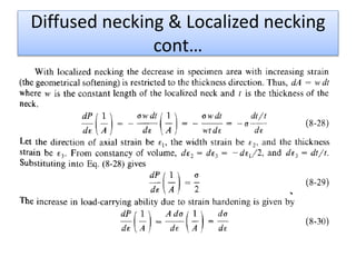Dr.R.Narayanasamy - Plastic instability in uniaxial tension | PPTX
