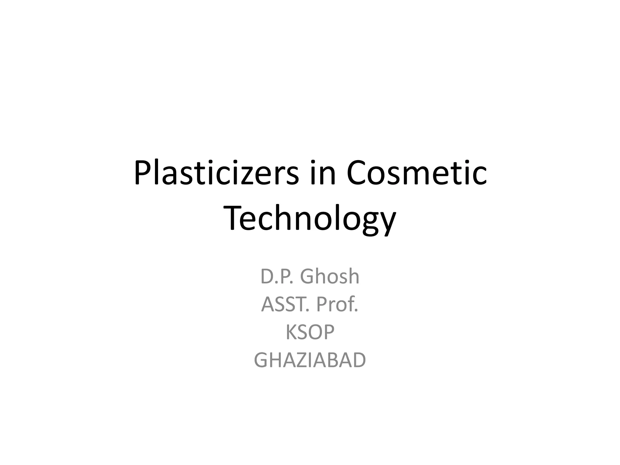 Plasticizer class ppt | PPTX