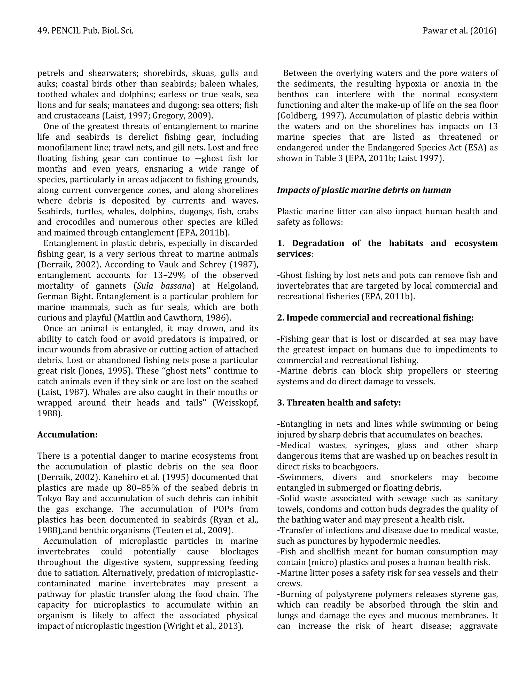Plastic marine debris sources, distribution and impacts on coastal and ...