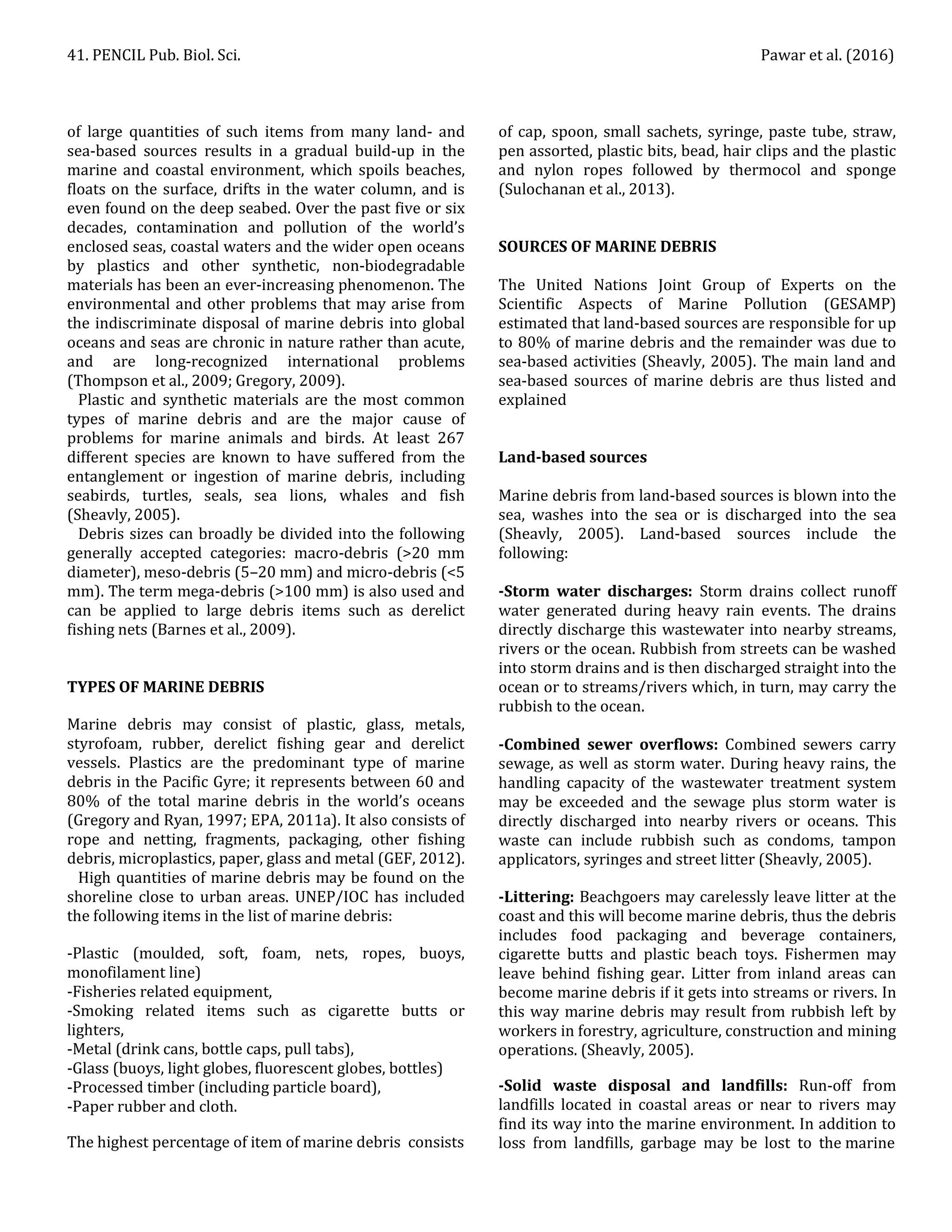 Plastic marine debris sources, distribution and impacts on coastal and ...