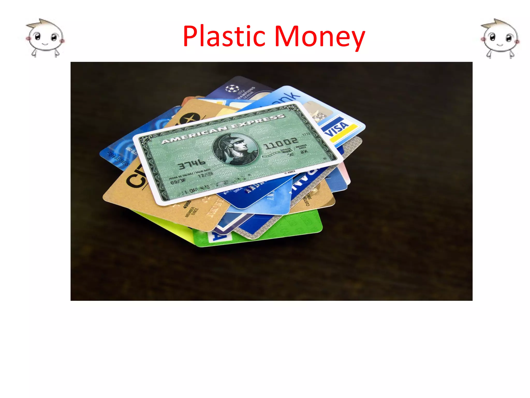 Plastic money | PPT