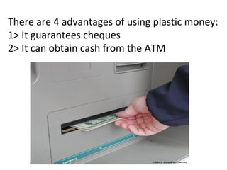 Plastic money | PPT