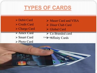Types Of Plastic Money