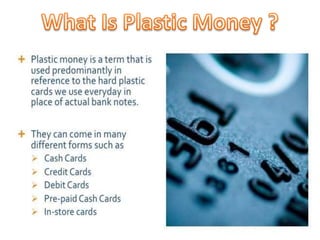 Plastic money | PPTX