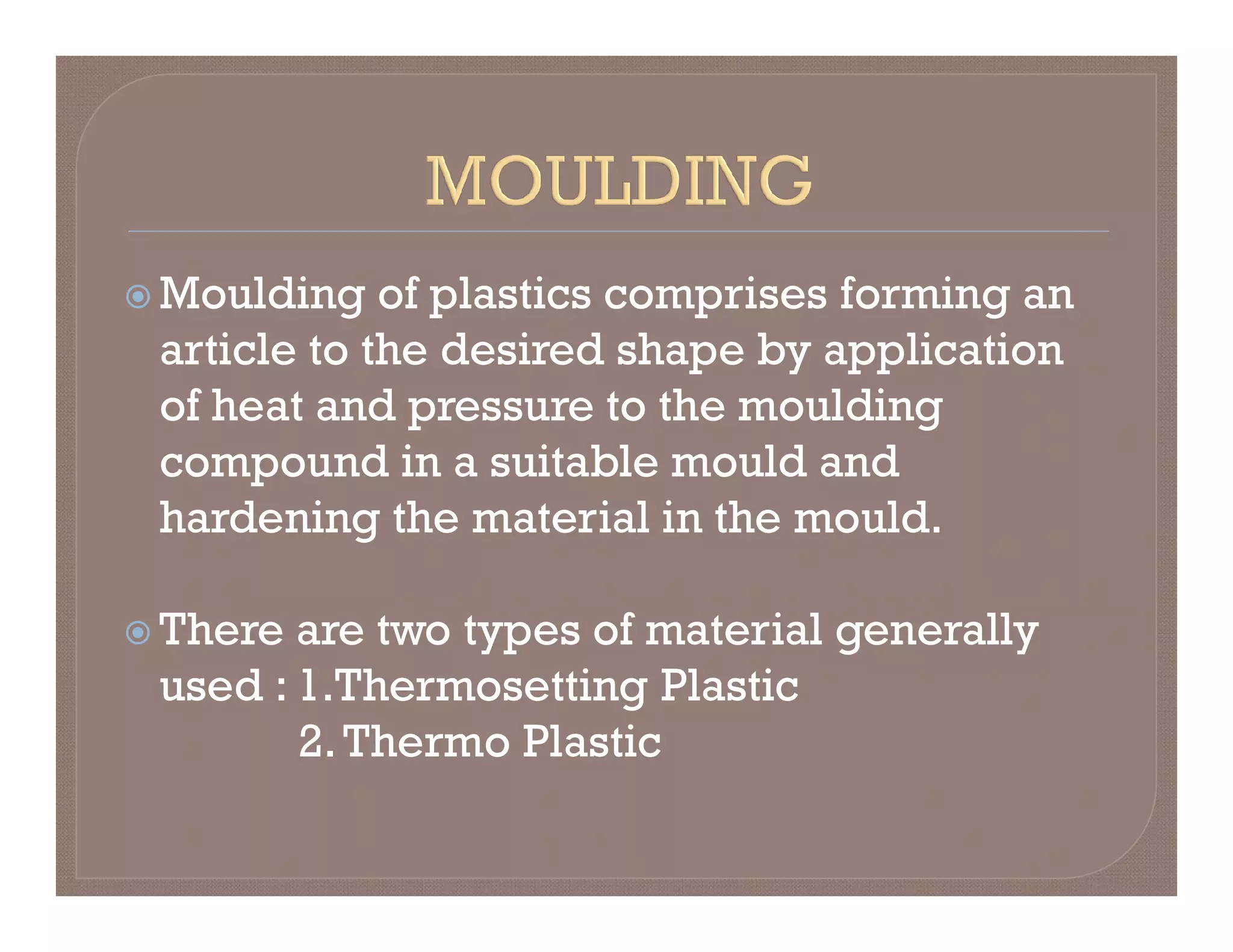 Plastic moulding methods | PDF