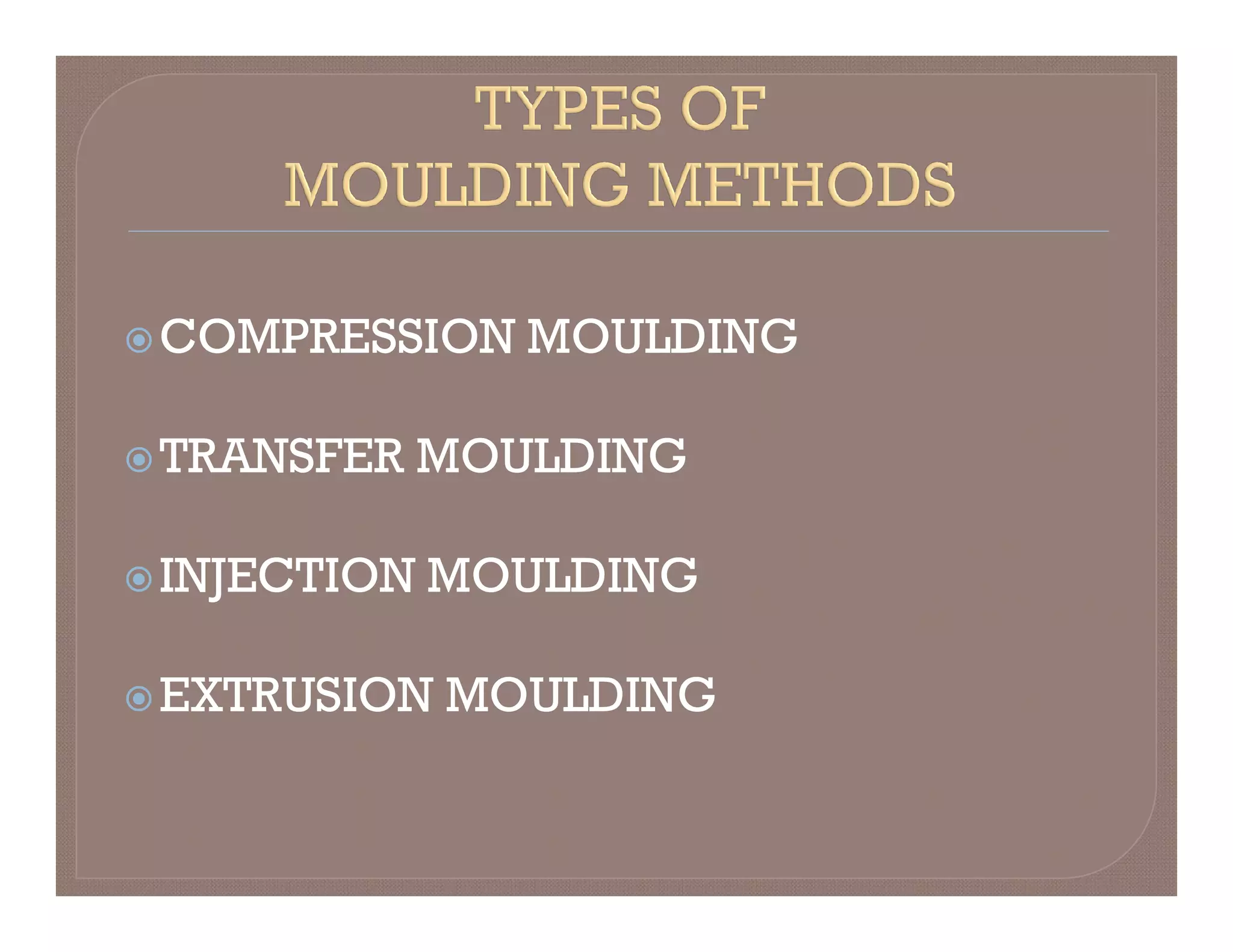 Plastic moulding methods | PDF