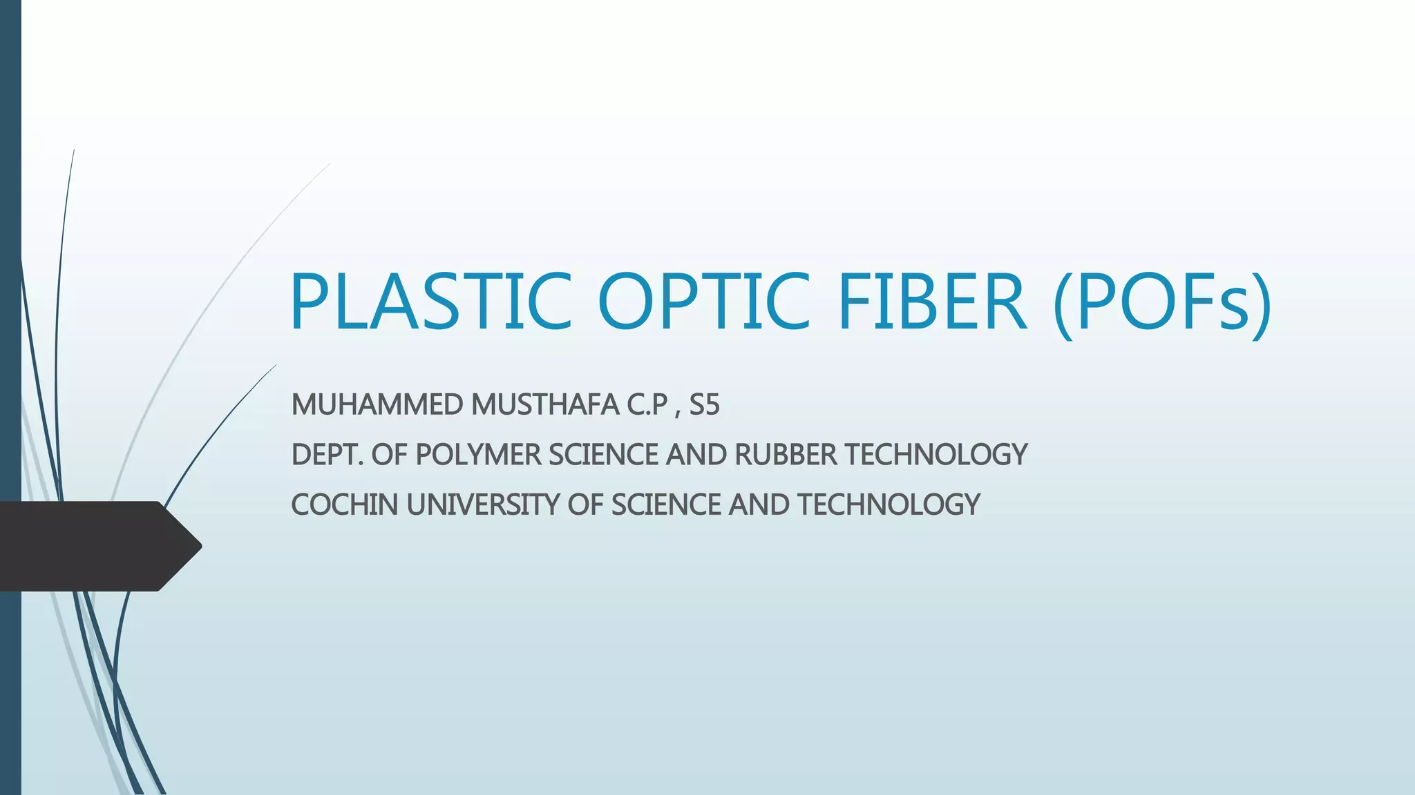 Plastic optic fiber PS&E | PPTX