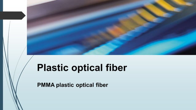 Plastic optic fiber PS&E | PPT