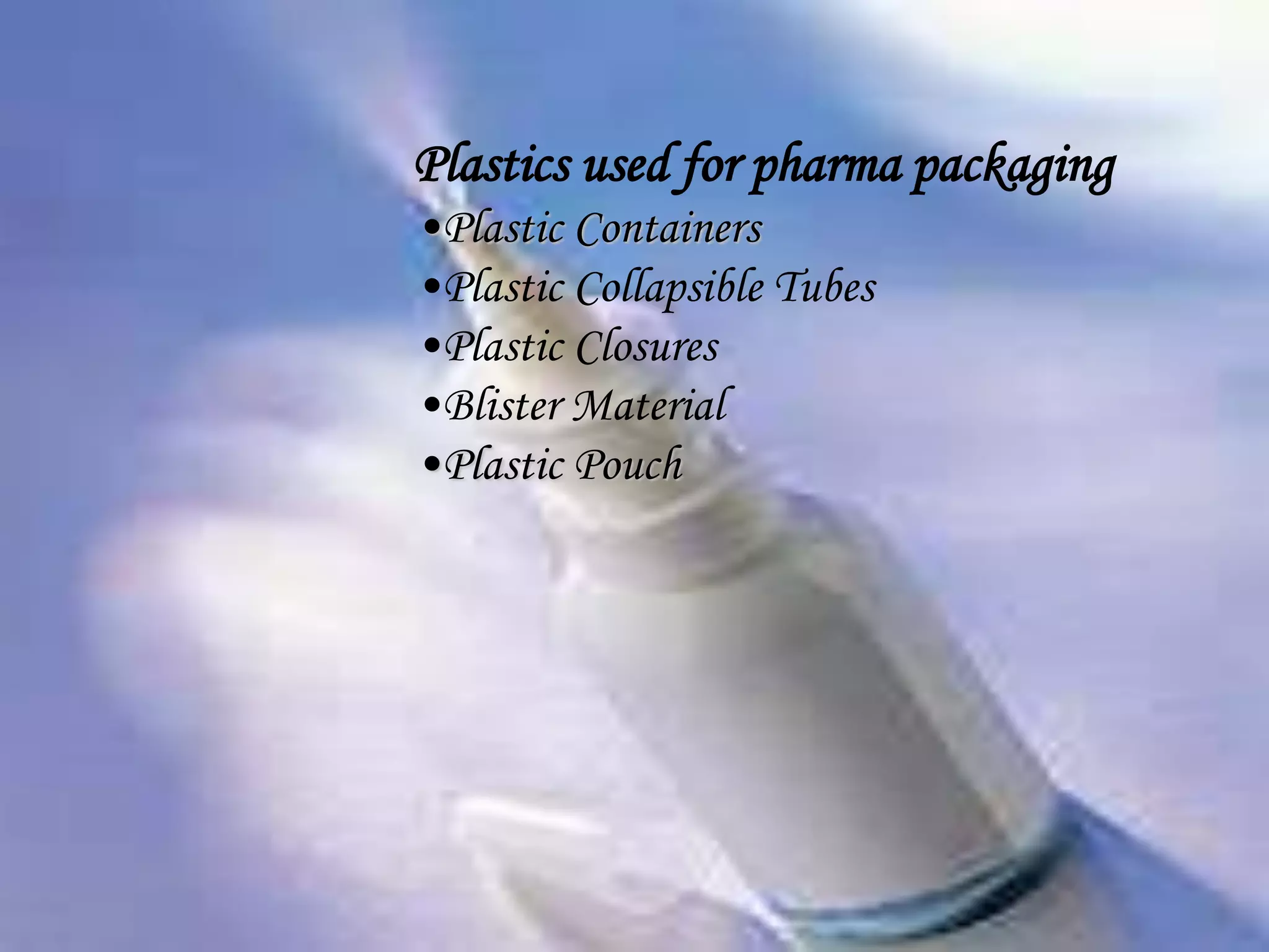 Plastic packaging material | PPTX
