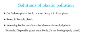 Plastic pollution and alternative of plastics bottles. | PDF