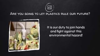 Plastic pollution (for kids) | PPTX