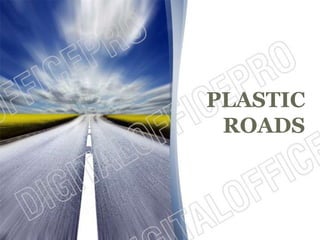 Plastic Roads | PPTX