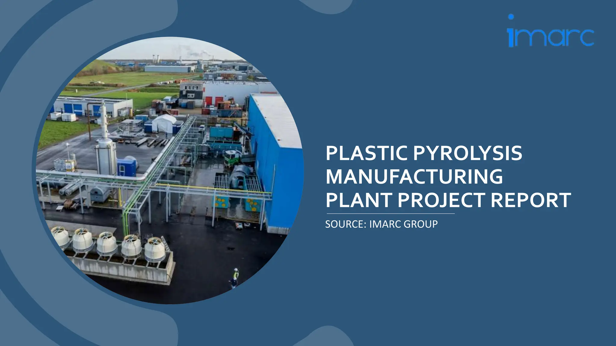 Plastic Pyrolysis Manufacturing Plant Project Report.pptx