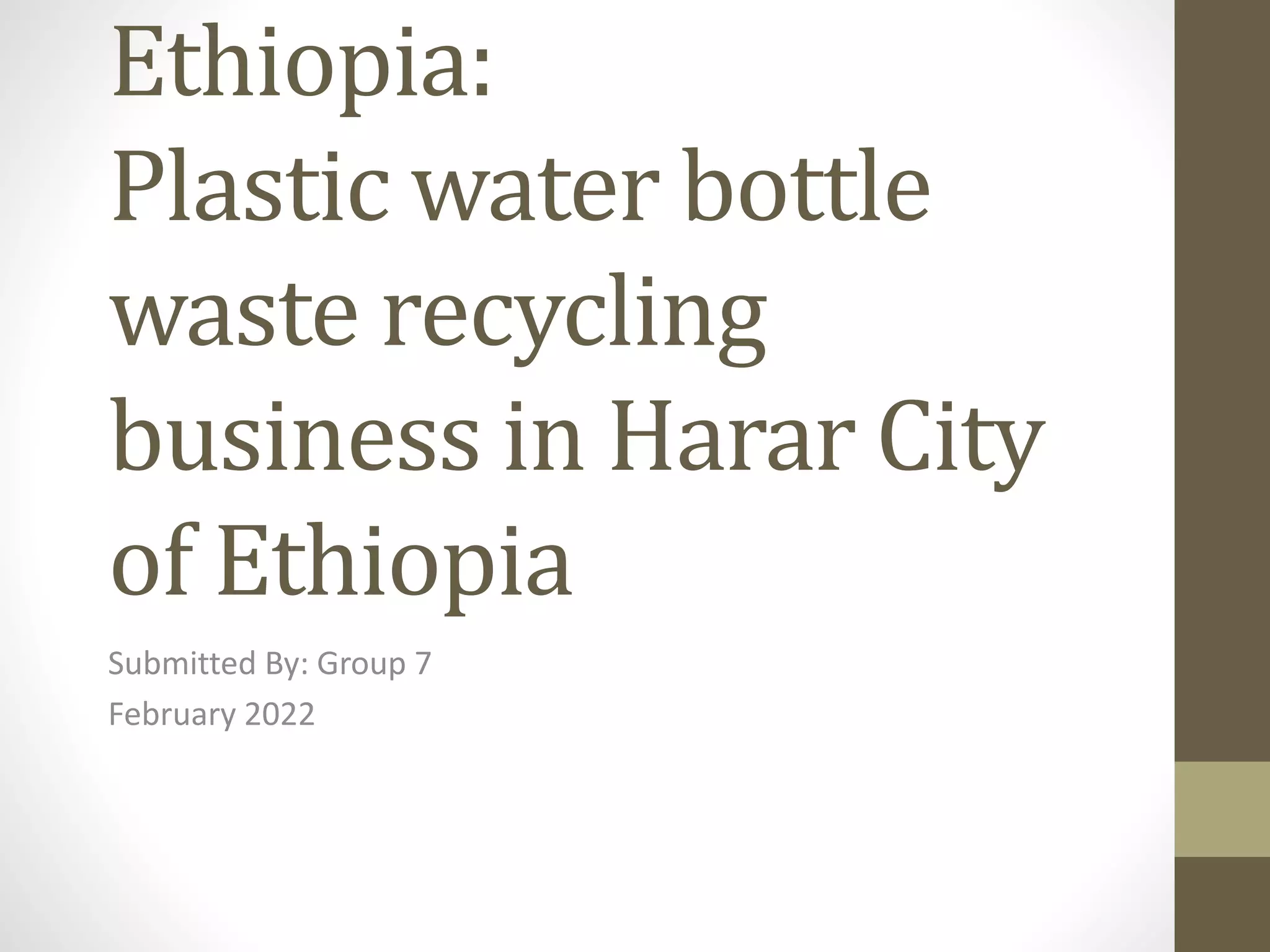 Plastic recycling business model canvas_case of Harar city Ethiopia.pptx