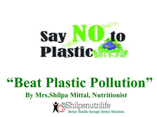 Beat the Plastic revolution | PPTX