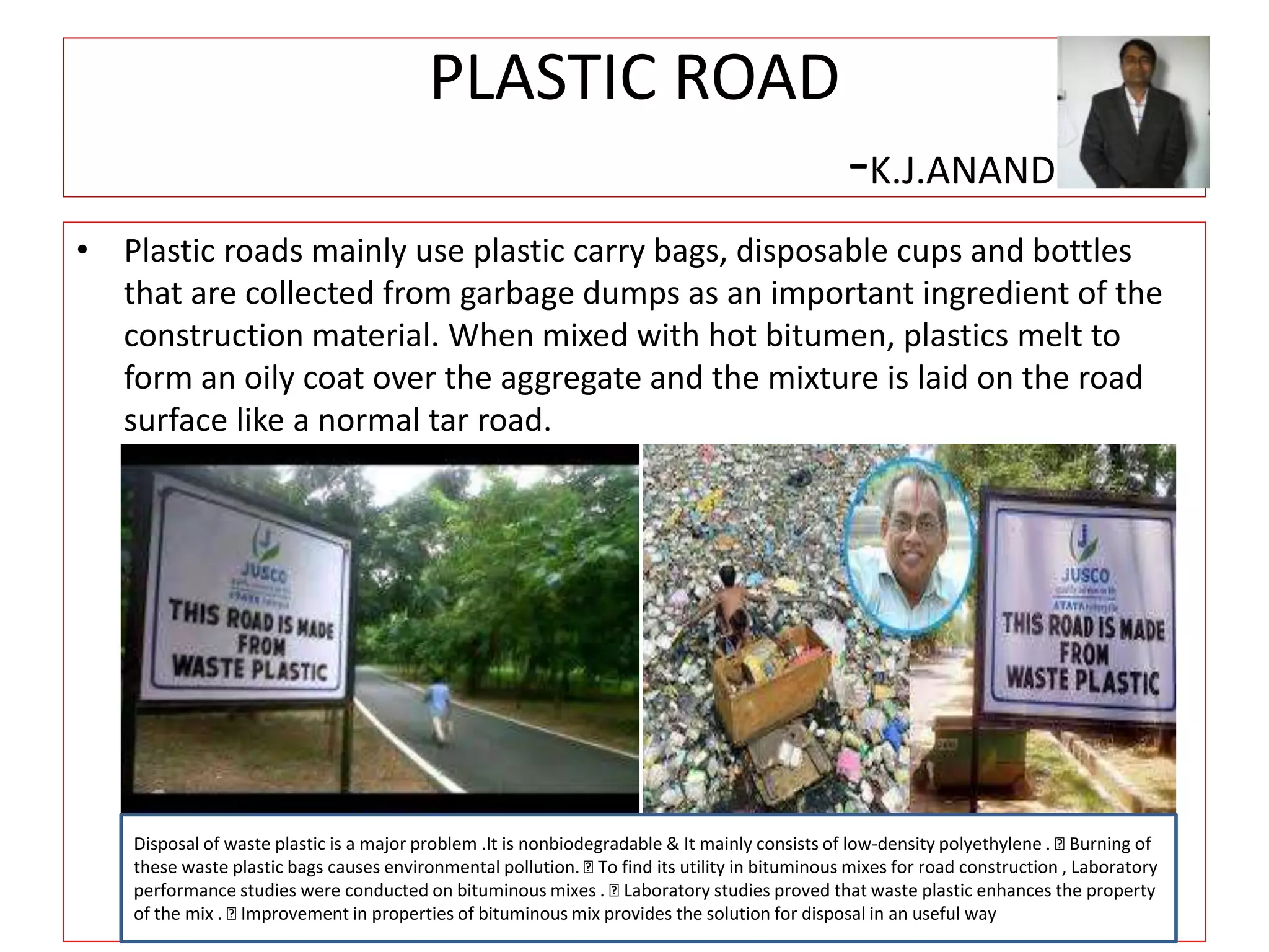Plastic road by kjanand | PPT