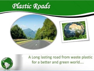Plastic road | PPTX