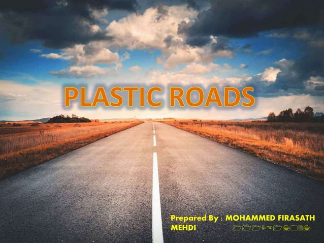 Plastic roads | PPT