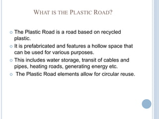 Plastic roads | PPTX