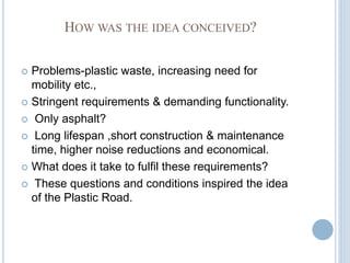 Plastic roads | PPT