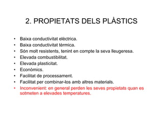 Unitat 2 Plastics | PPT