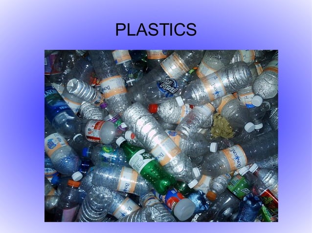 Basics of Plastics: Properties, Classification, Processing & Recycling ...