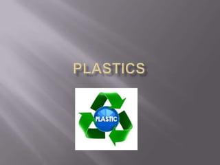 Plastics | PPTX