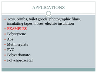 Plastics ( manufacture, types,application,examples) | PPTX