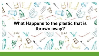 Plastics | PPT