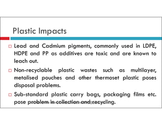 Plastics: Understanding Issues and Challenges | PPT