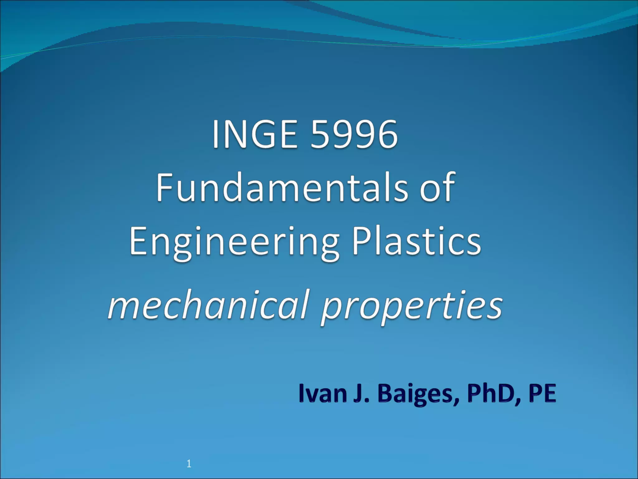 Plastics Mechanical Properties | PPT
