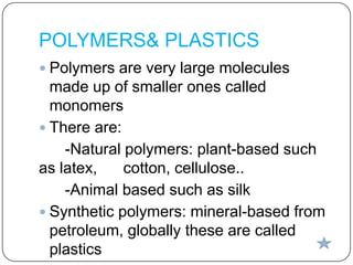 Plastics | PPTX | Chemistry | Science