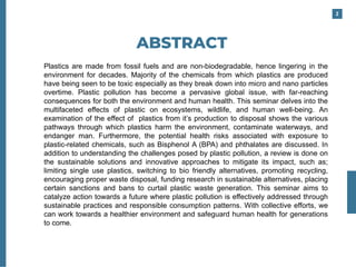 Plastics: A Challenging Menace and the Way Forward.pptx