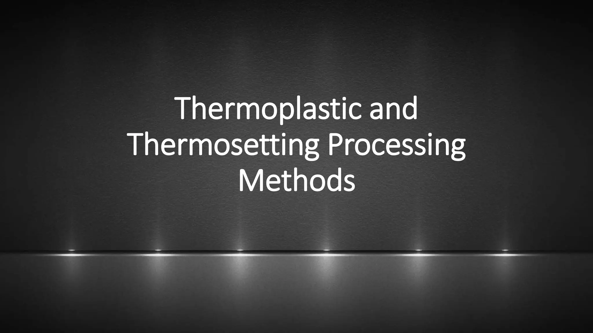 Plastics and its types | PPTX