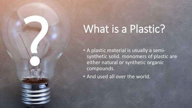 Plastics and its types | PPTX
