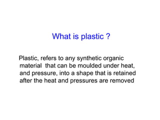 The theory of plastics | PPT | Free Download