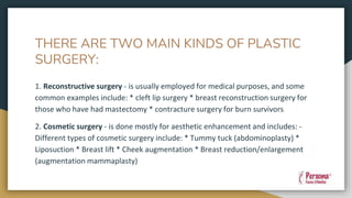 Plastic surgery | PPTX