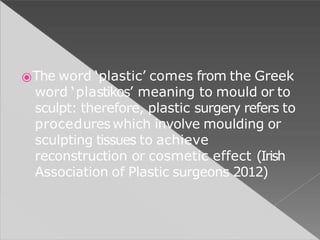 Plastic surgery.pptx