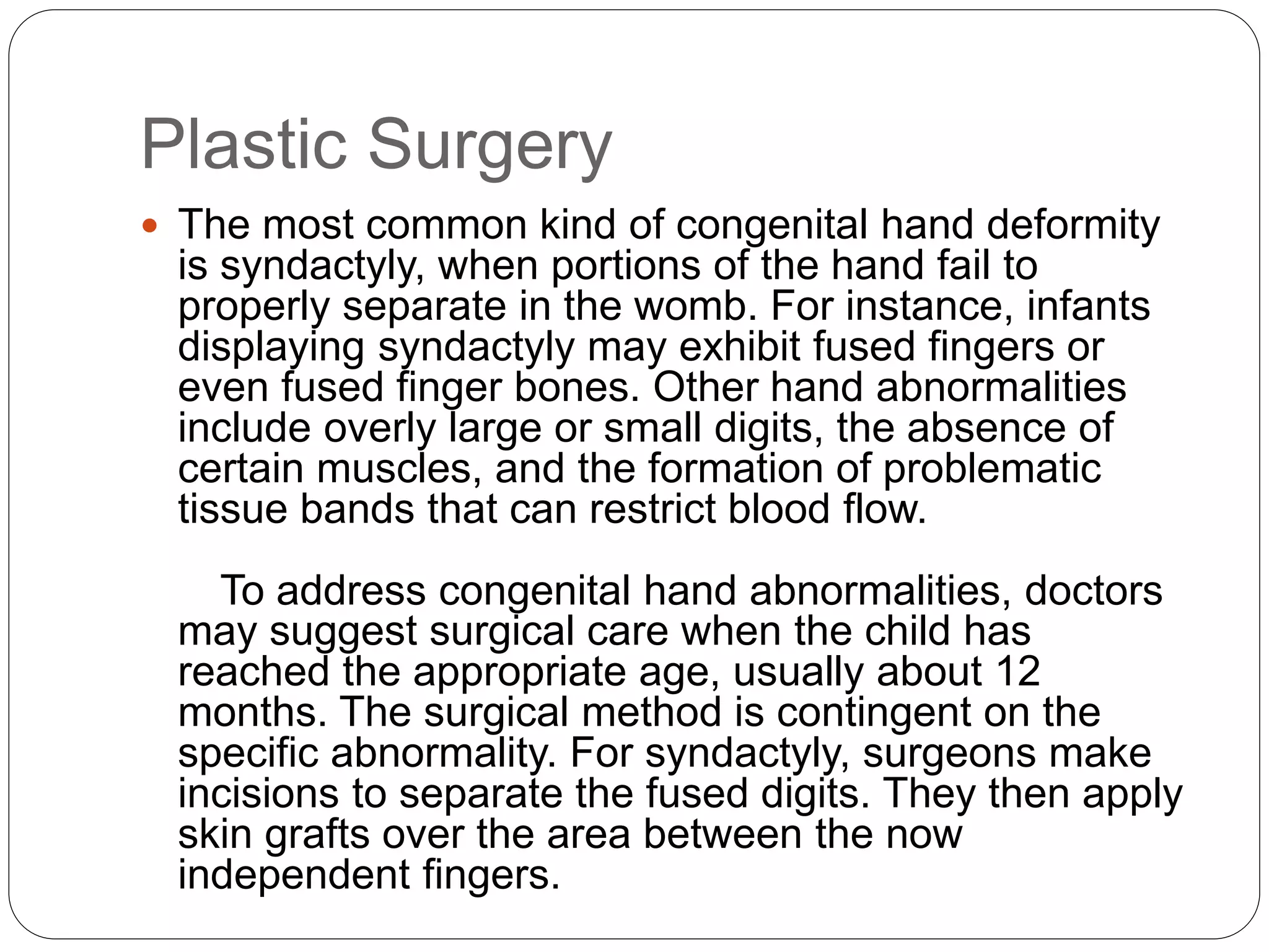 Plastic Surgery - Congenital Hand Problems | PPTX