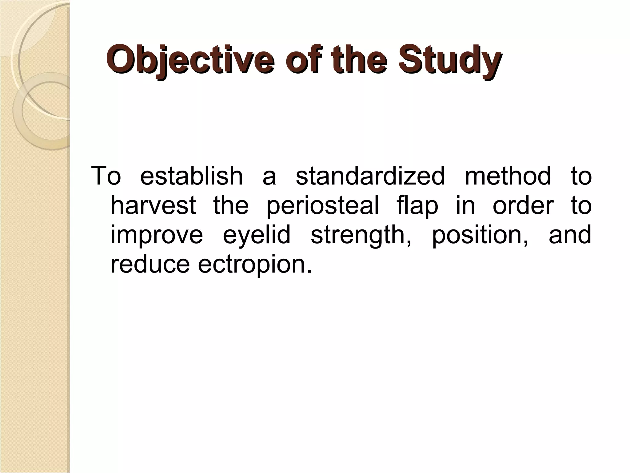 Periosteal Bone Flap Lateral Canthal Reconstruction | PPT