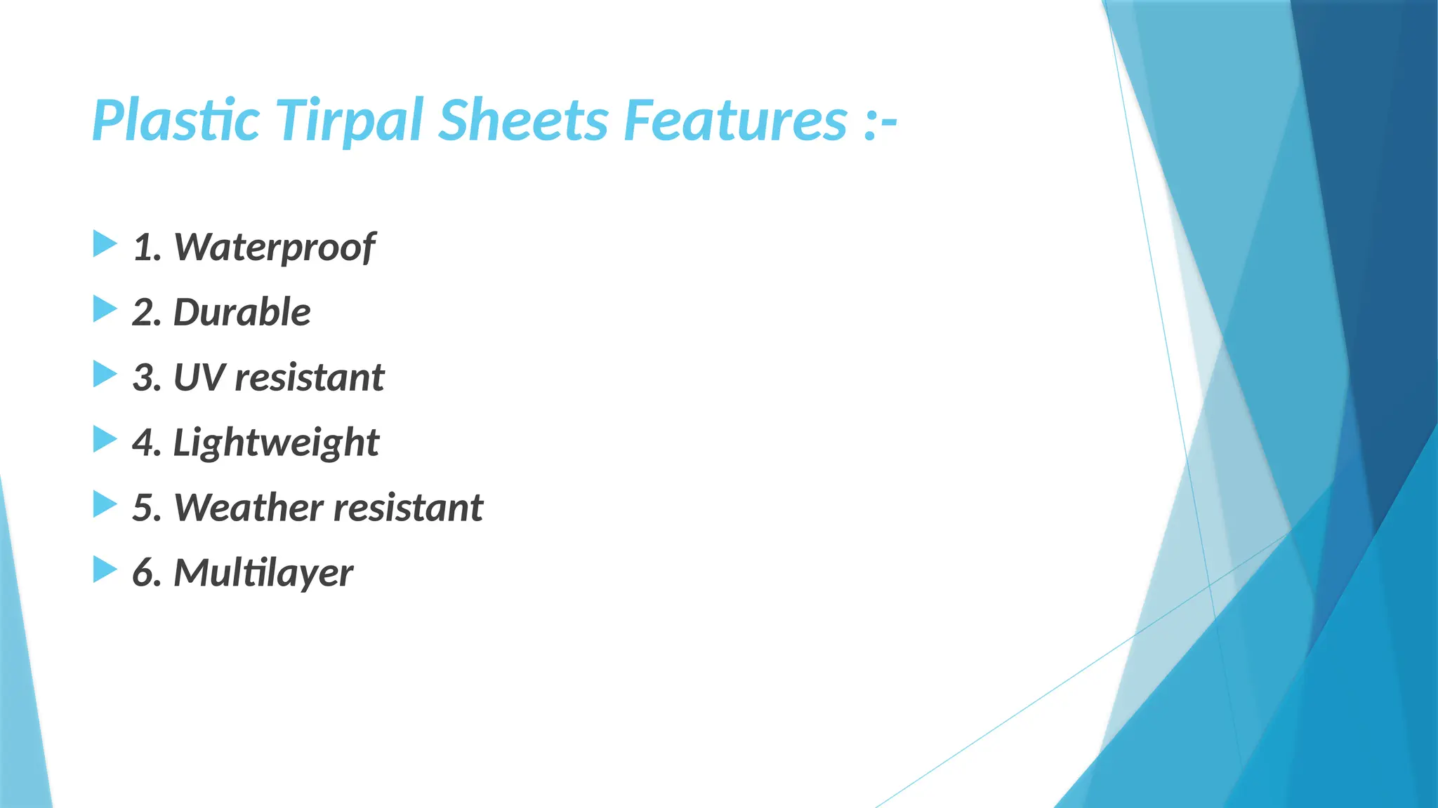 Plastic Tarpaulin_tirpal_Sheet_applications_features | PPT