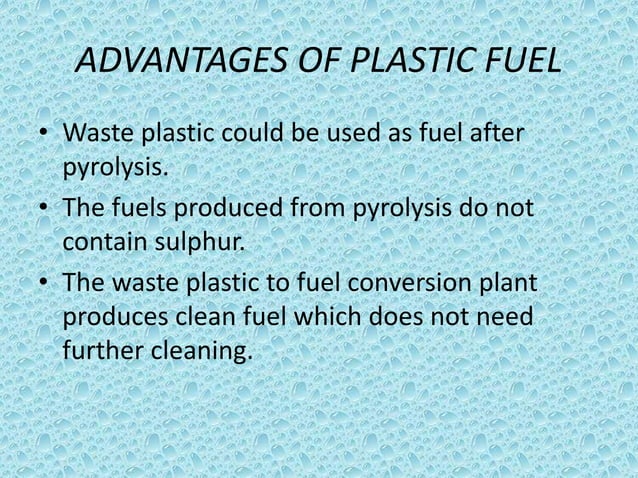 Plastic to fuel | PPTX | Science