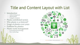 PLASTIC WASTE AND MANAGEMENT.pptx