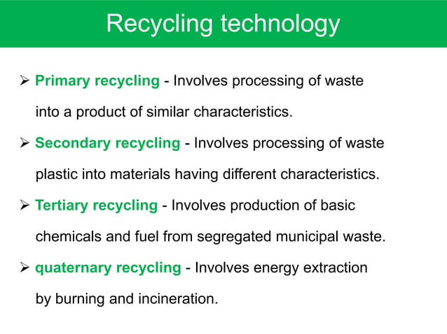 Plastic Waste Management and Recycling Technology : P2 | PPT