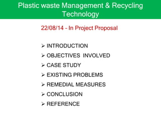 Plastic Waste Management and Recycling Technology : P2 | PPT
