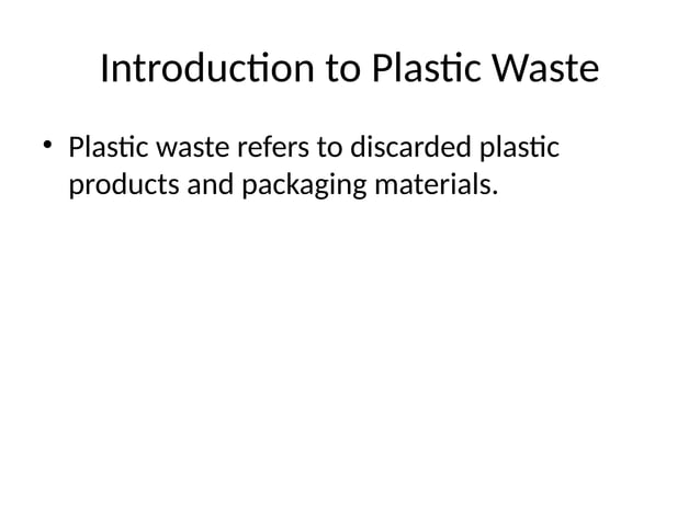 Plastic_Waste_Management_Presentation.pptx