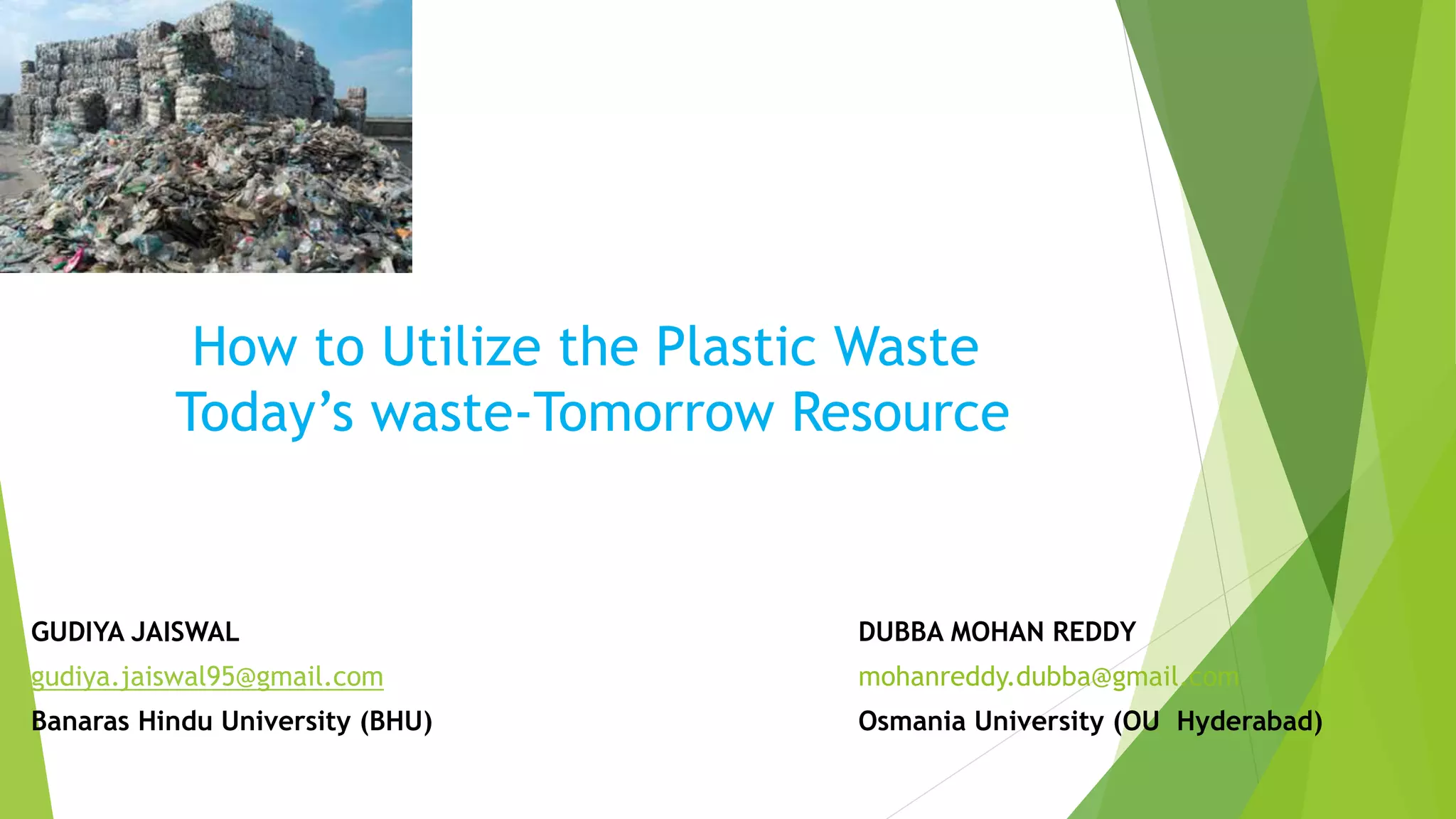Plastic Waste Management and Recycling Technologies | PPTX
